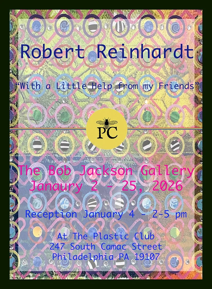 Robert Reinhardt: With a Little Help from my Friends — The Plastic Club
