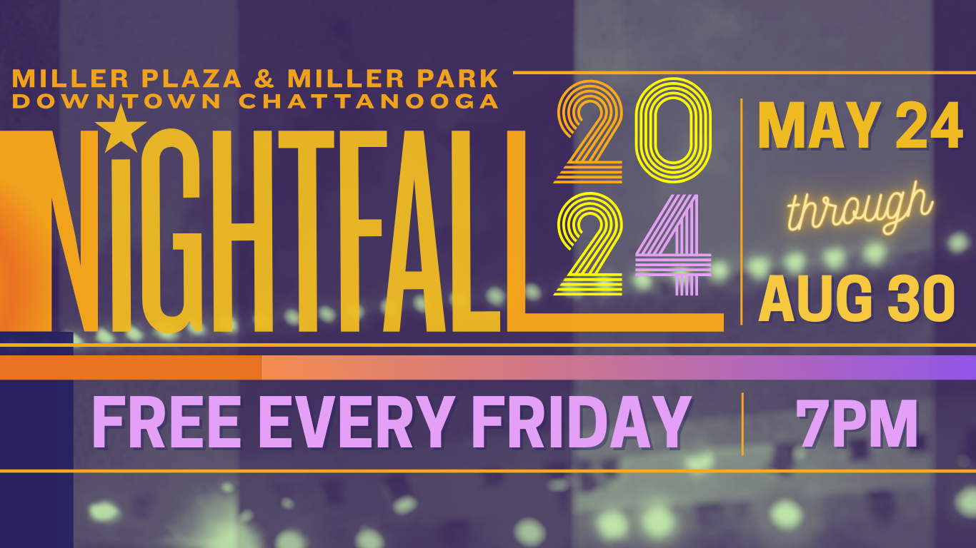 Downtown Chattanooga Events — Downtown Chattanooga Alliance