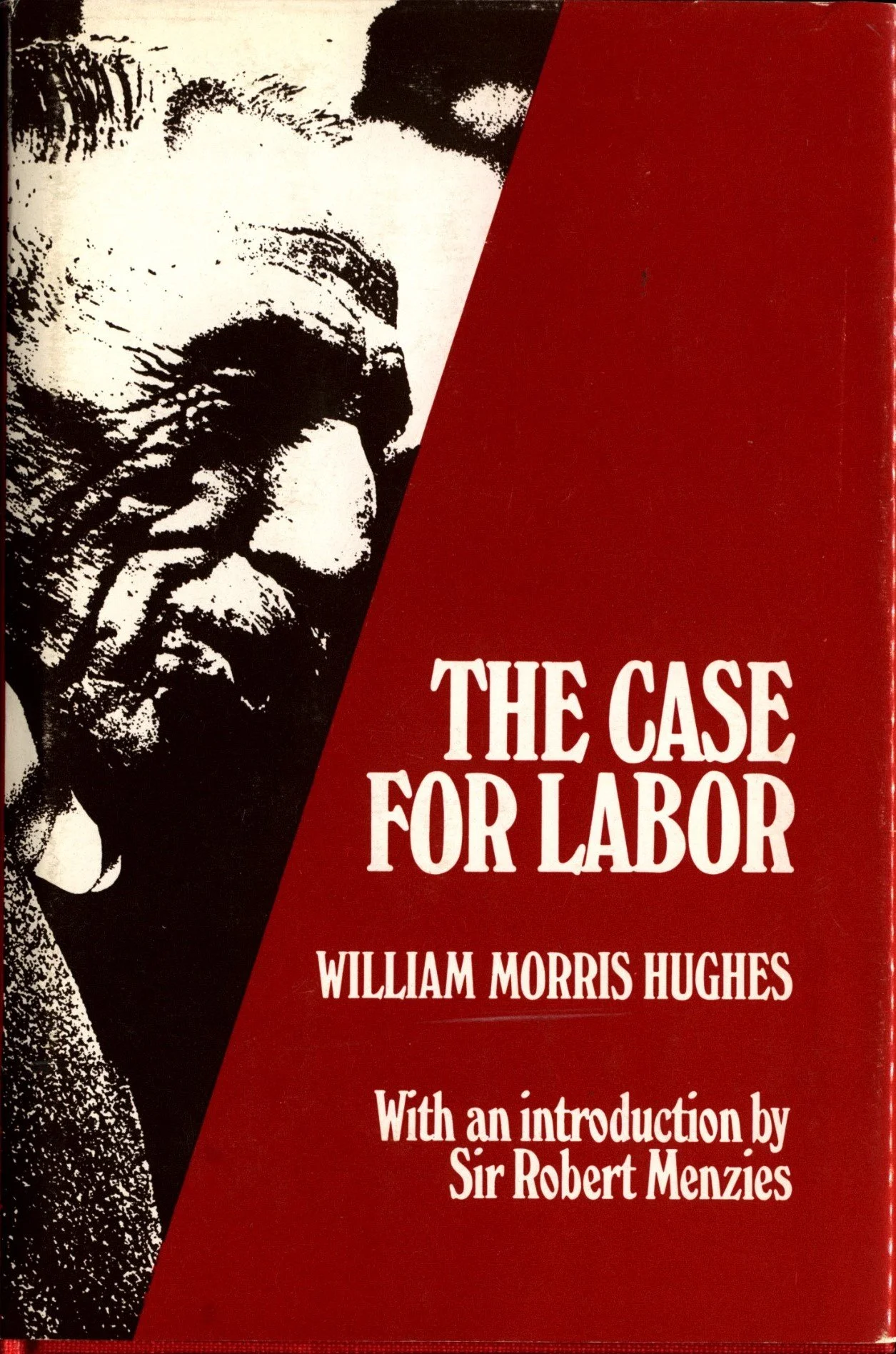 Week 106: The Case for Labor — Robert Menzies Institute