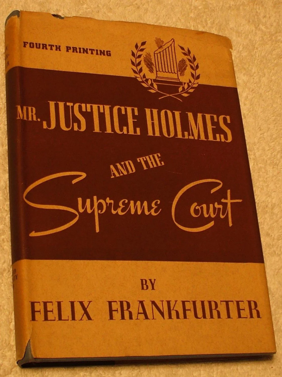Week 26: Mr Justice Holmes and the Supreme Court — Robert Menzies Institute