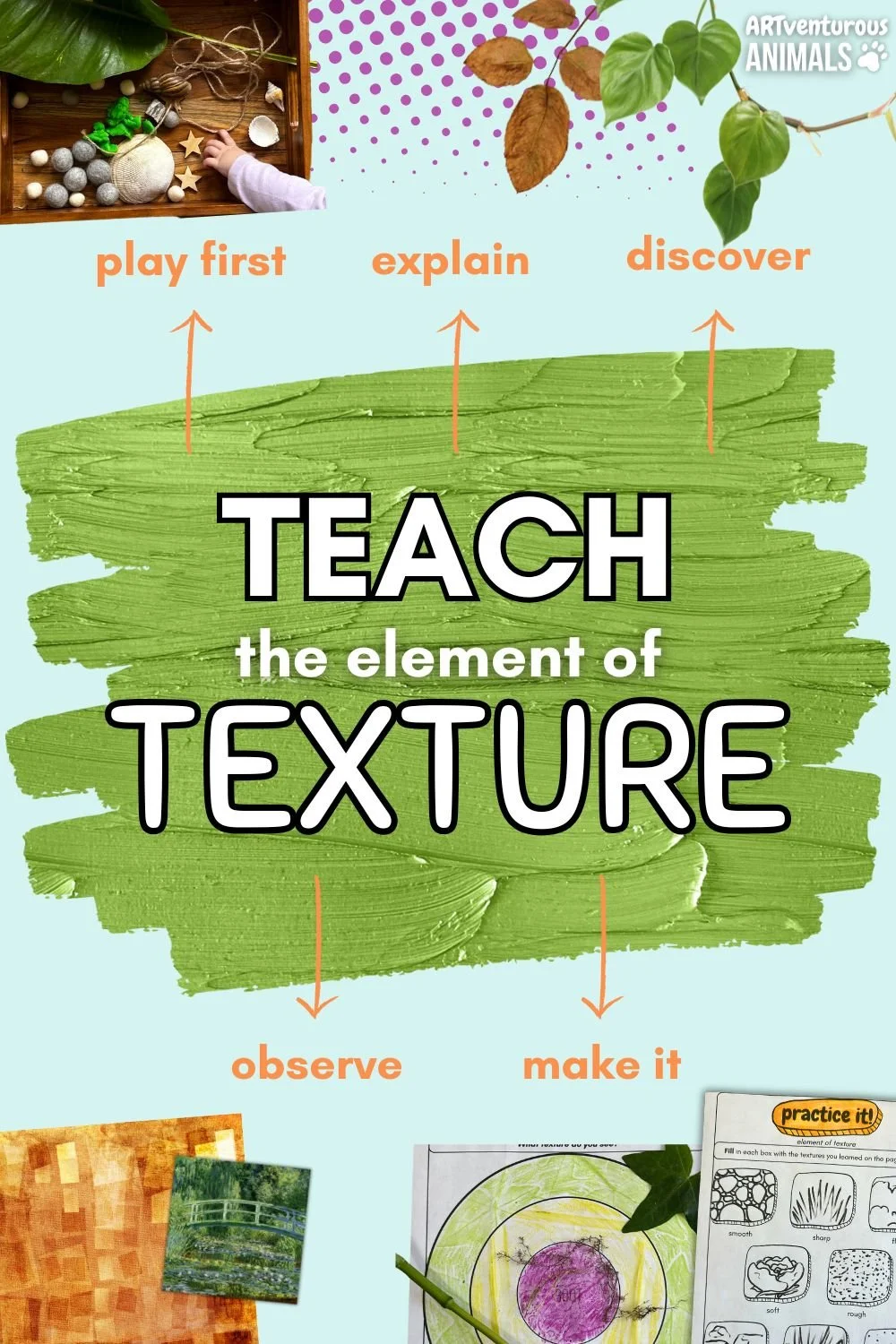 How to Teach Art: The Element of Texture — ARTventurous Animals