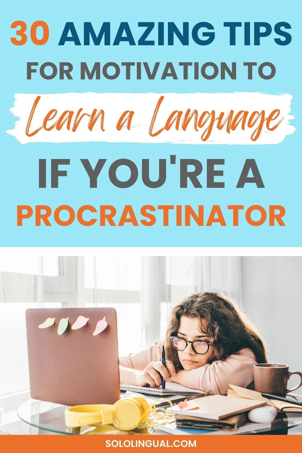 30 Amazing Tips For Motivation To Learn A Language If You’re A ...