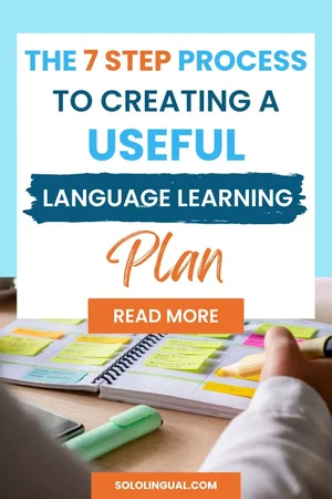 The 7 Step Process To Creating A Useful Language Learning Plan ...