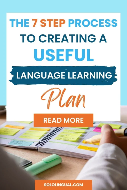 The 7 Step Process To Creating A Useful Language Learning Plan ...