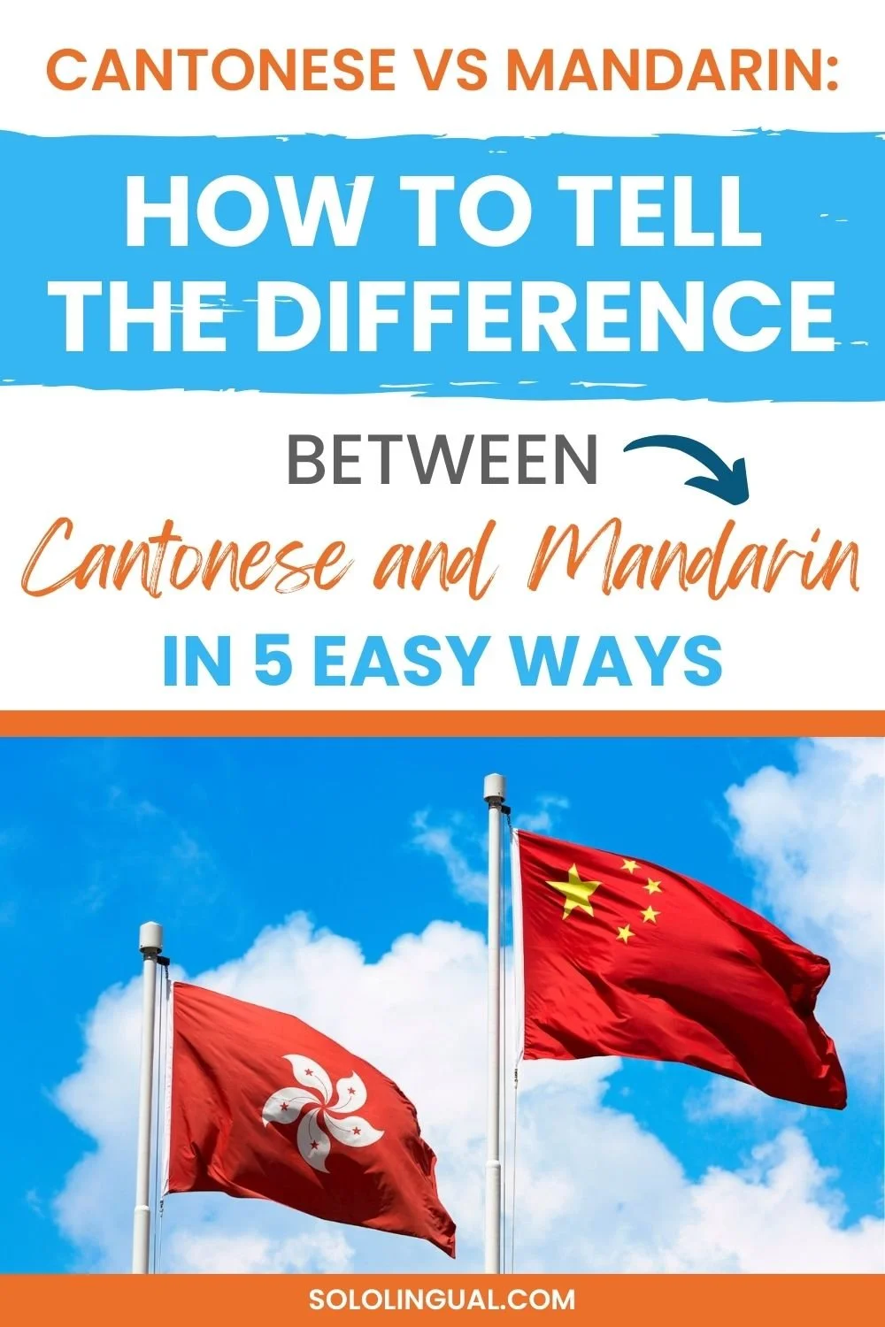 Cantonese vs Mandarin: How To Tell The Difference Between Cantonese And Mandarin In 5 Easy Ways ...