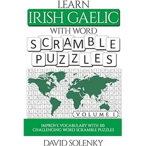 Is Irish Gaelic Worth Learning? How To Learn The Irish Gaelic Language ...