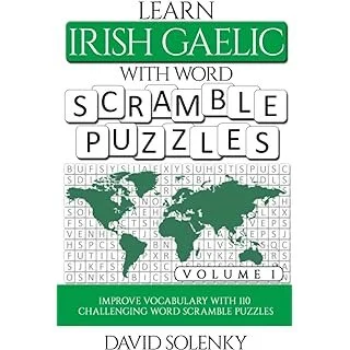 Is Irish Gaelic Worth Learning? How To Learn The Irish Gaelic Language ...