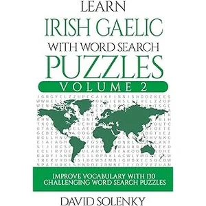 Is Irish Gaelic Worth Learning? How To Learn The Irish Gaelic Language ...