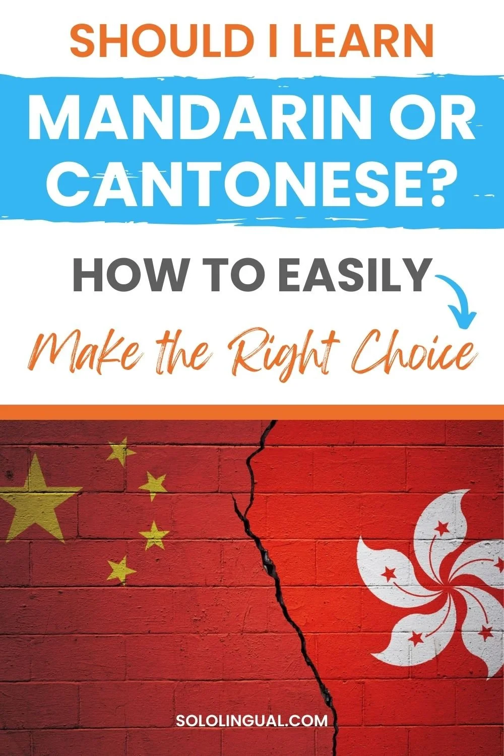 Should I Learn Mandarin Or Cantonese? How To Easily Make The Right ...