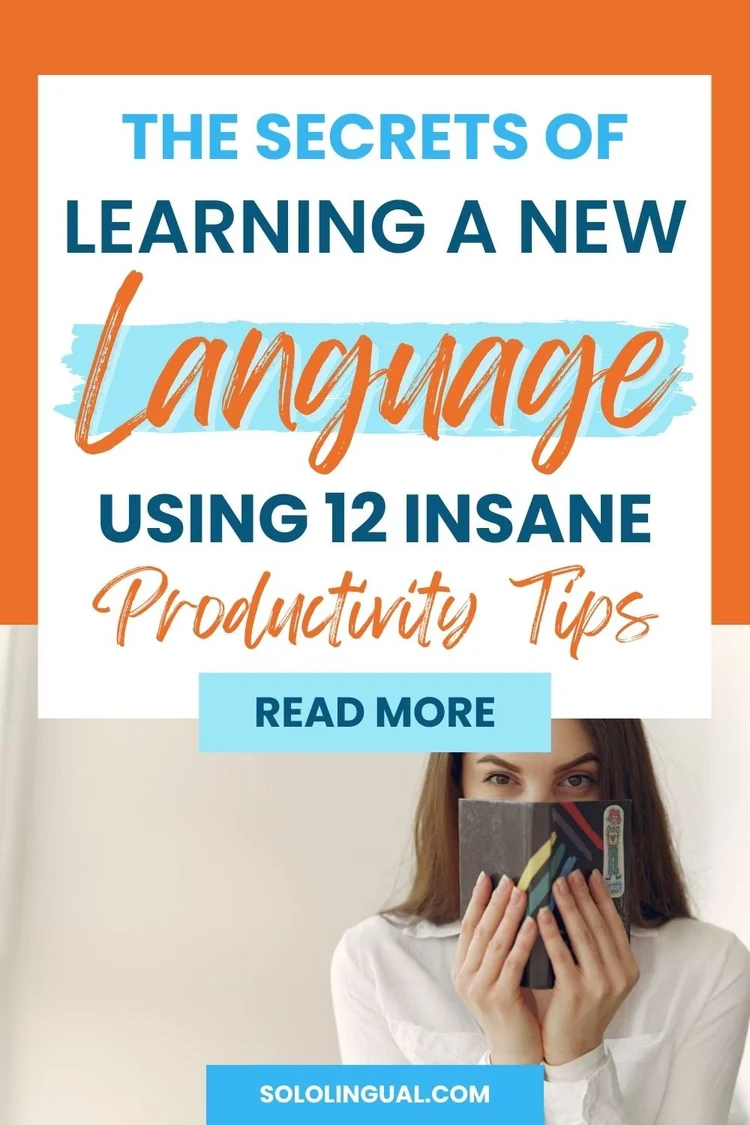 The Secrets Of Learning A New Language Using 12 Insane Productivity ...