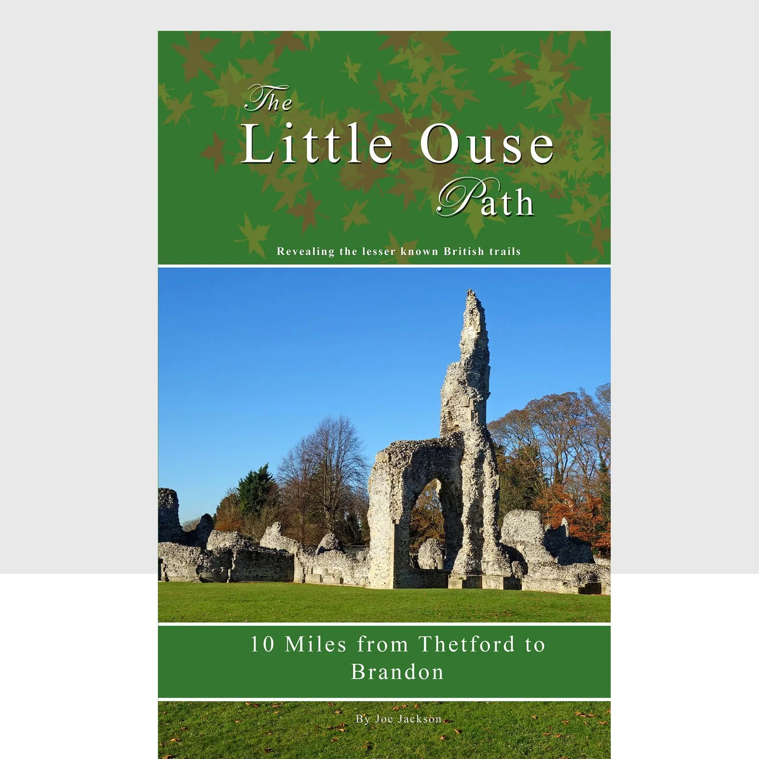 Little Ouse Path — Walking in the Wild