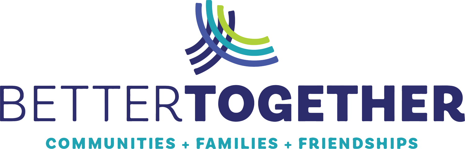 Better Together - Friendships — Home