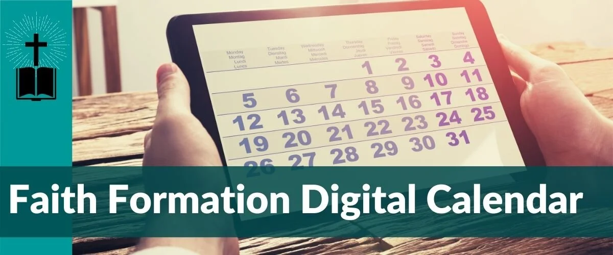 Faith Formation Digital Calendar — Holy Cross Catholic Church
