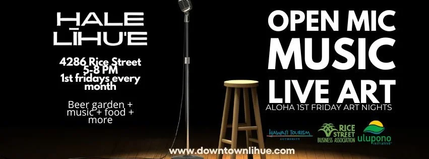 Aloha 1st Friday Art Nights — Downtown Līhu'e