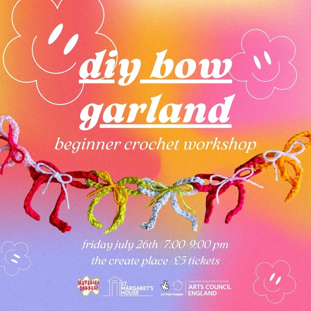 WORKSHOP: Beginner Crochet: DIY Bow Garland | St. Margaret's House | A ...