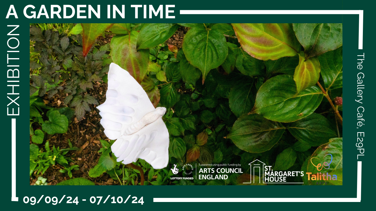 EXHIBITION: A Garden in Time | St. Margaret's House | Creating ...