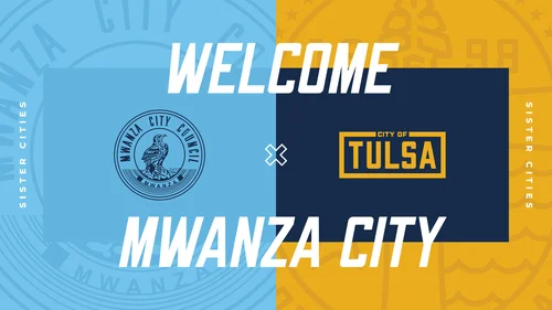 Sister City Induction Ceremony for Mwanza, Tanzania — Tulsa Global Alliance