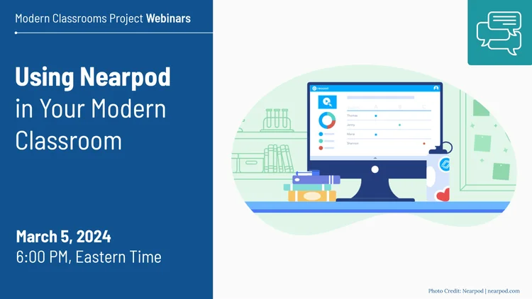 Using Nearpod in Your Modern Classroom — Modern Classrooms Project