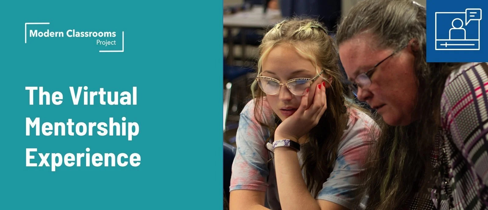 The Virtual Mentorship Experience — Modern Classrooms Project