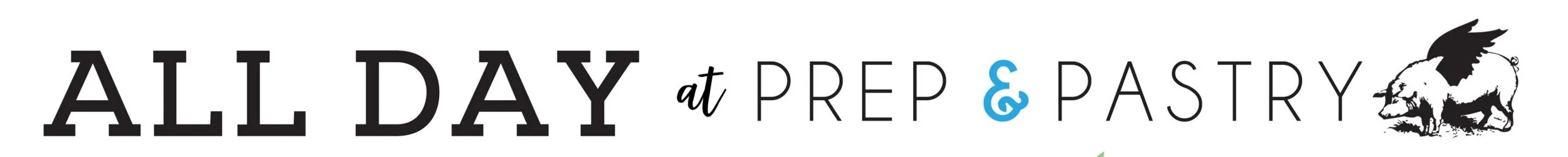 MENU — Prep & Pastry