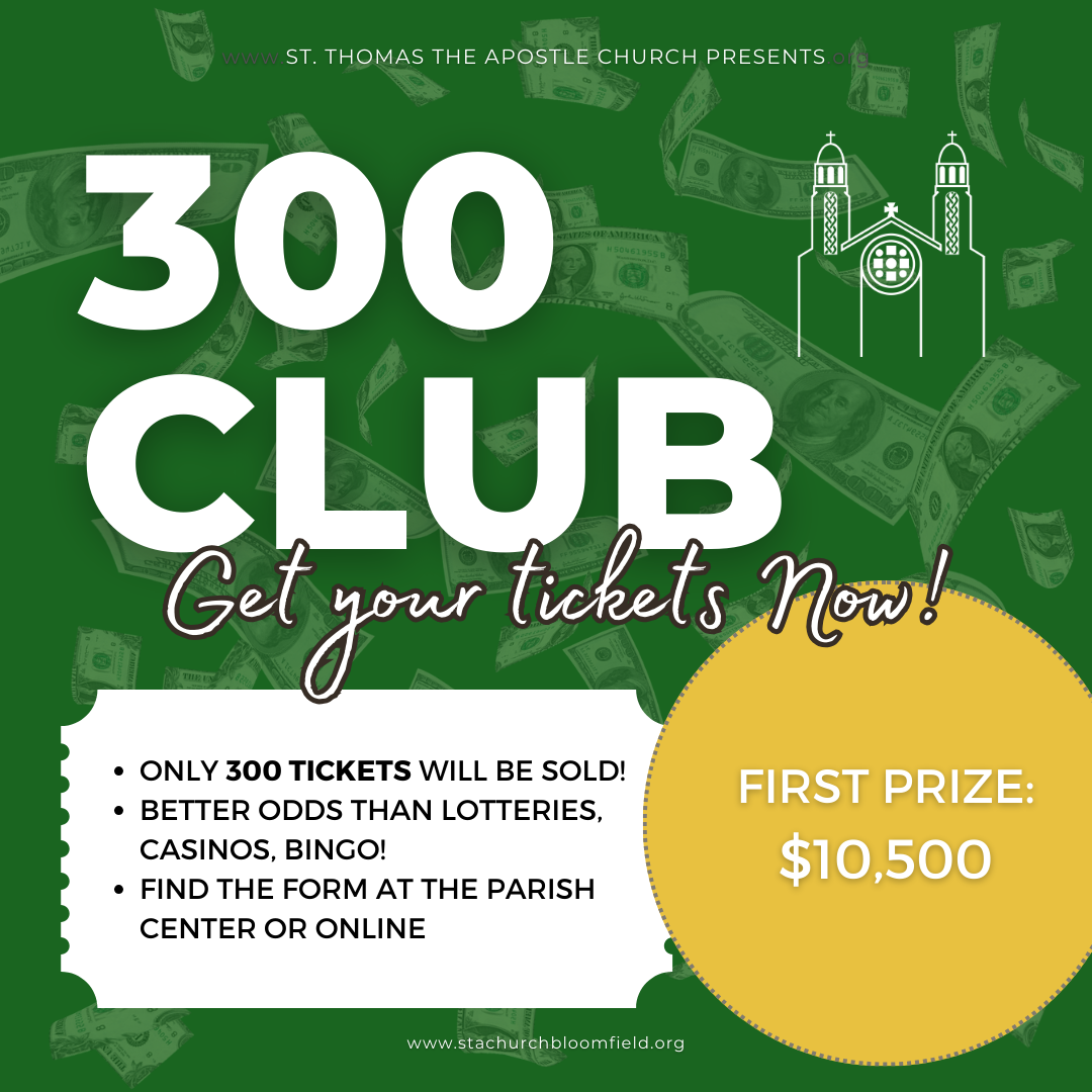 300 Club: 2025 Tickets Available Now — St. Thomas the Apostle Church