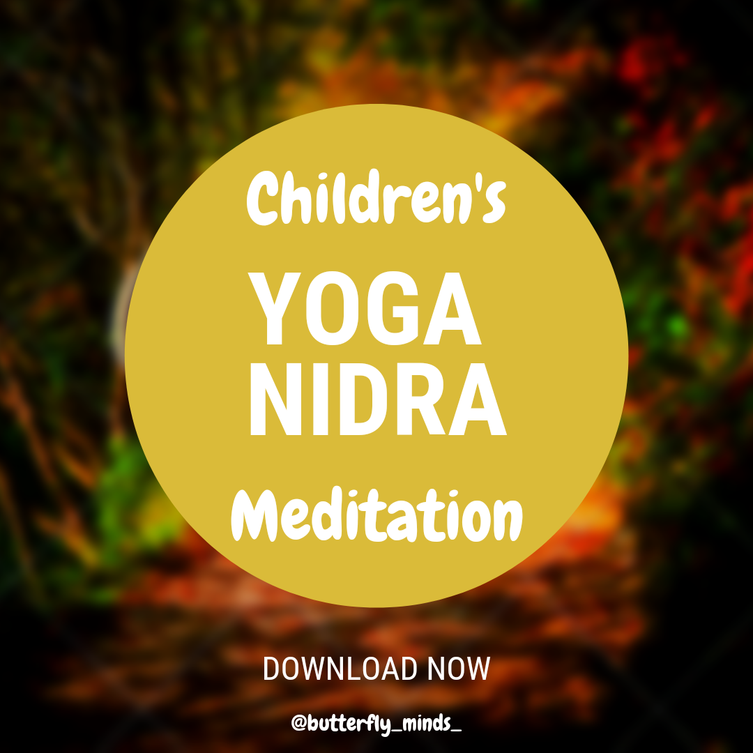 Guided yoga nidra meditation for children — Butterfly Minds