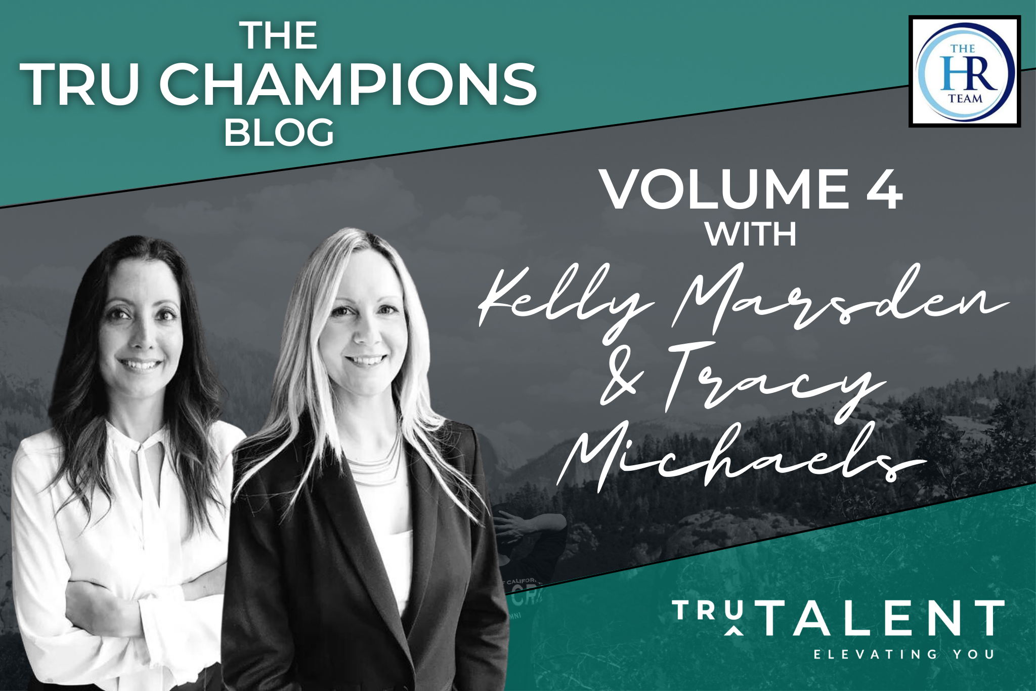 Tru Champions - Vol 4 - The HR Team — Tru Talent
