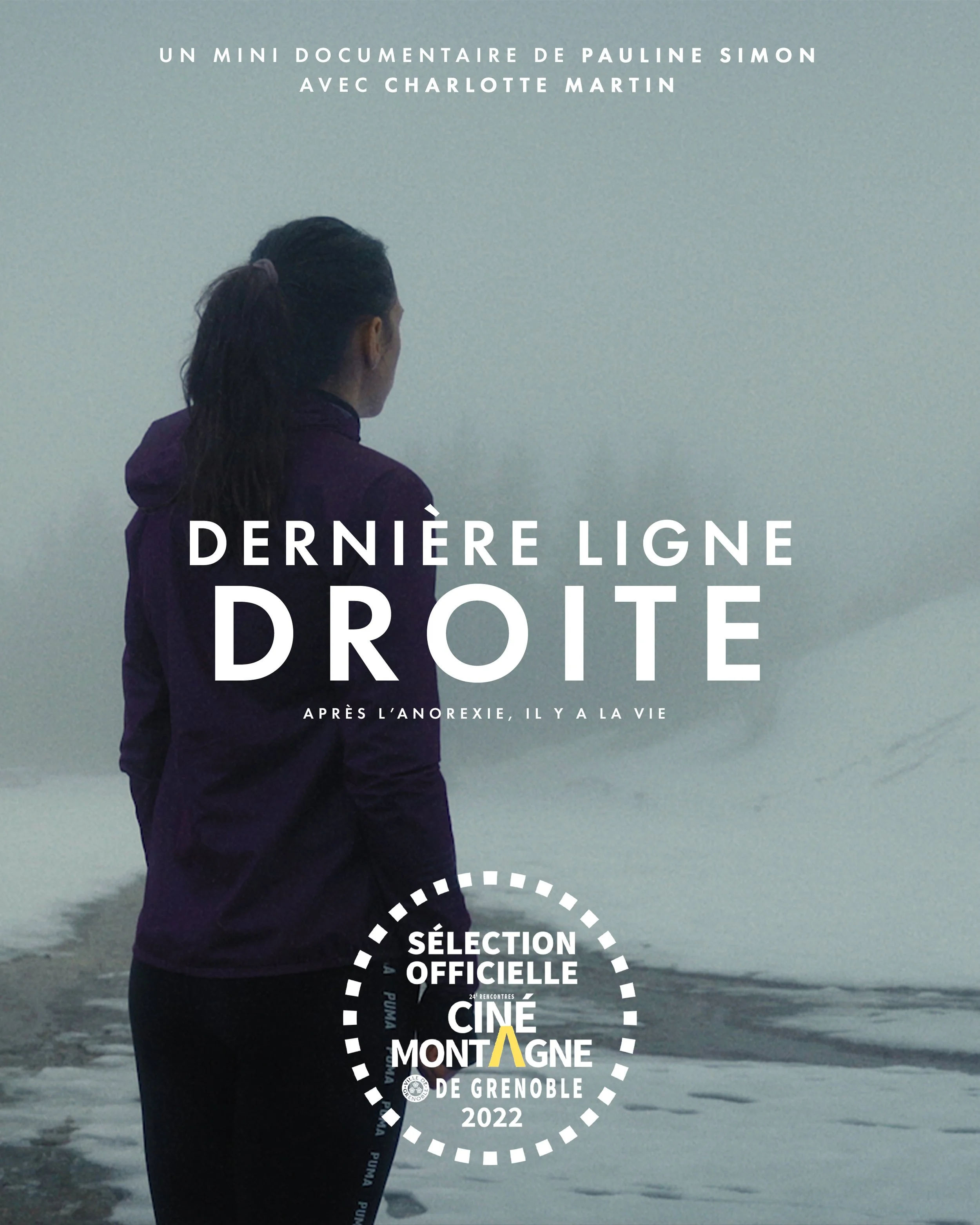 Dernière ligne droite — Pauline Simon | Vidéaste & Chef opérateur (Lyon/Grenoble)