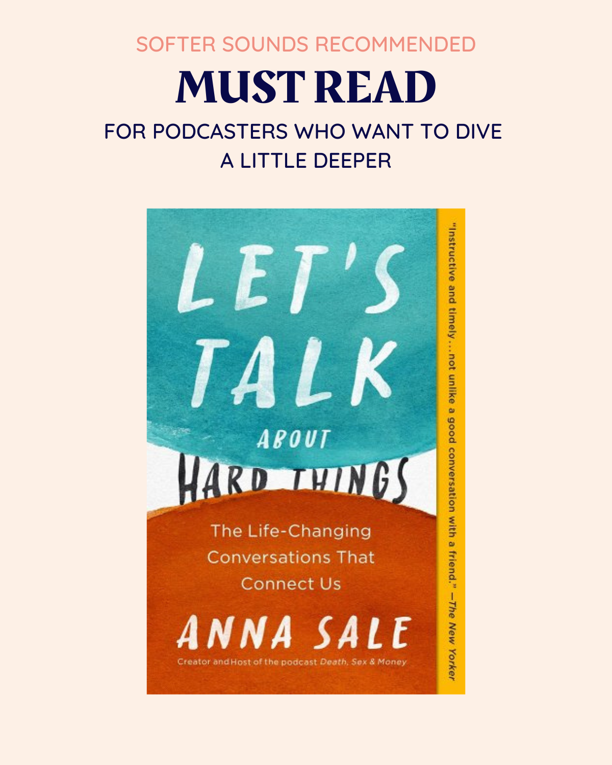 5 Books That Will Make You A Better Podcaster & Interviewer — Softer Sounds