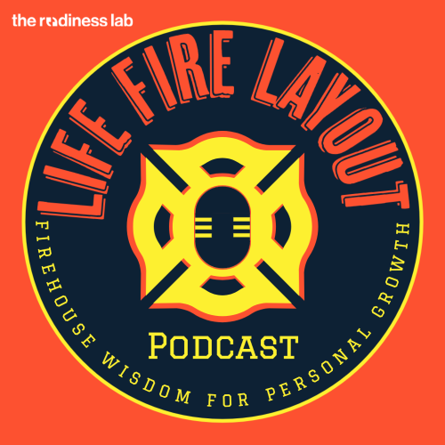 Life Fire Layout links — The Readiness Lab