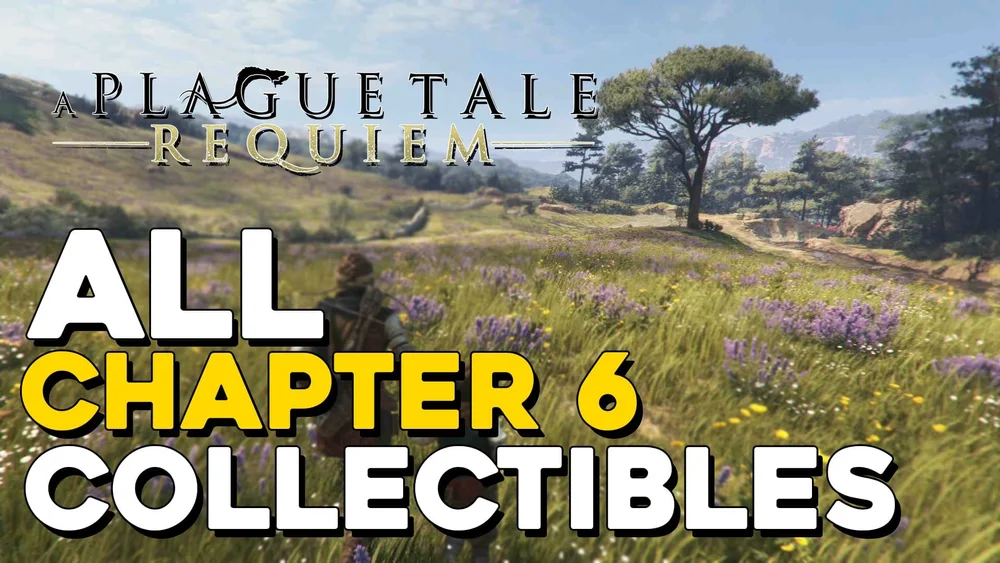 A Plague Tale Requiem All Collectible Locations — 100% Guides