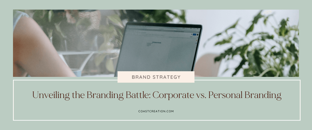 Corporate vs. Personal Branding - Unveiling the Branding Battle