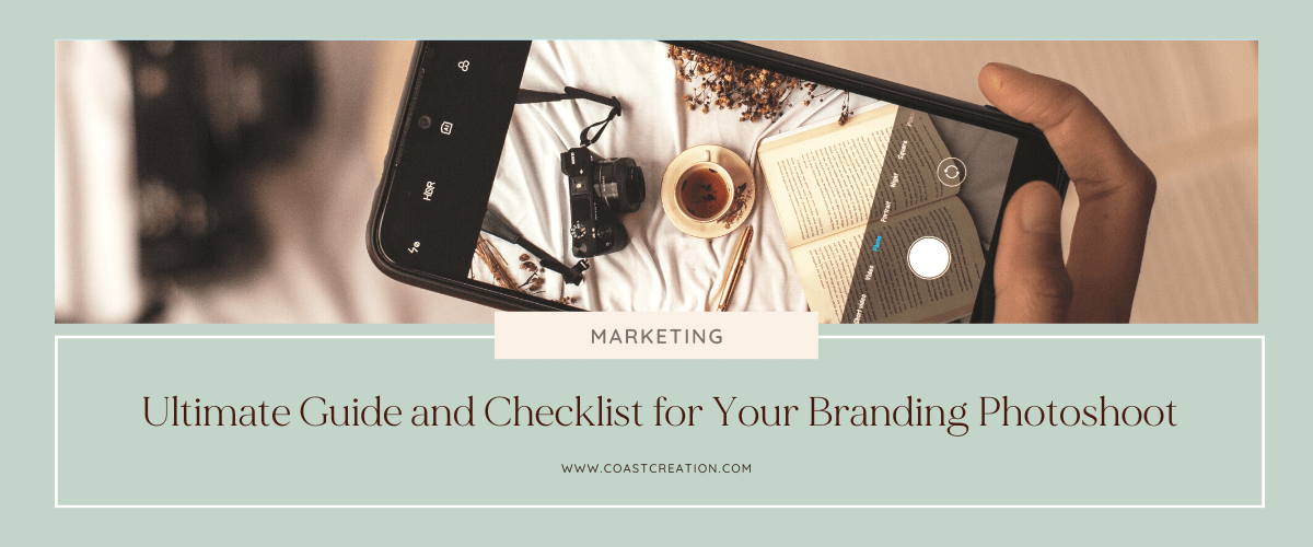Ultimate Guide and Checklist for Your Branding Photoshoot