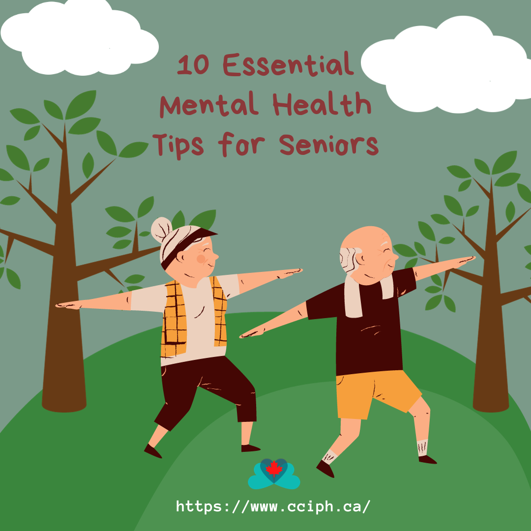 10 Essential Mental Health Tips for Seniors — Canadian Centre of ...