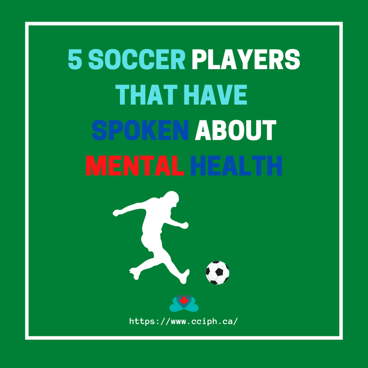 5 Soccer Players That Have Spoken About Mental Health — Canadian Centre ...
