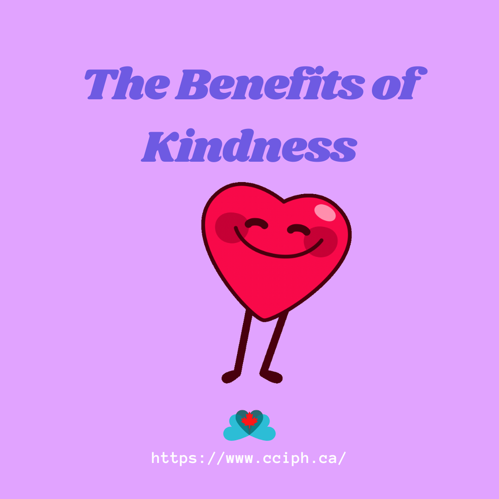 The Benefits of Kindness — Canadian Centre of Integrative Psychology ...