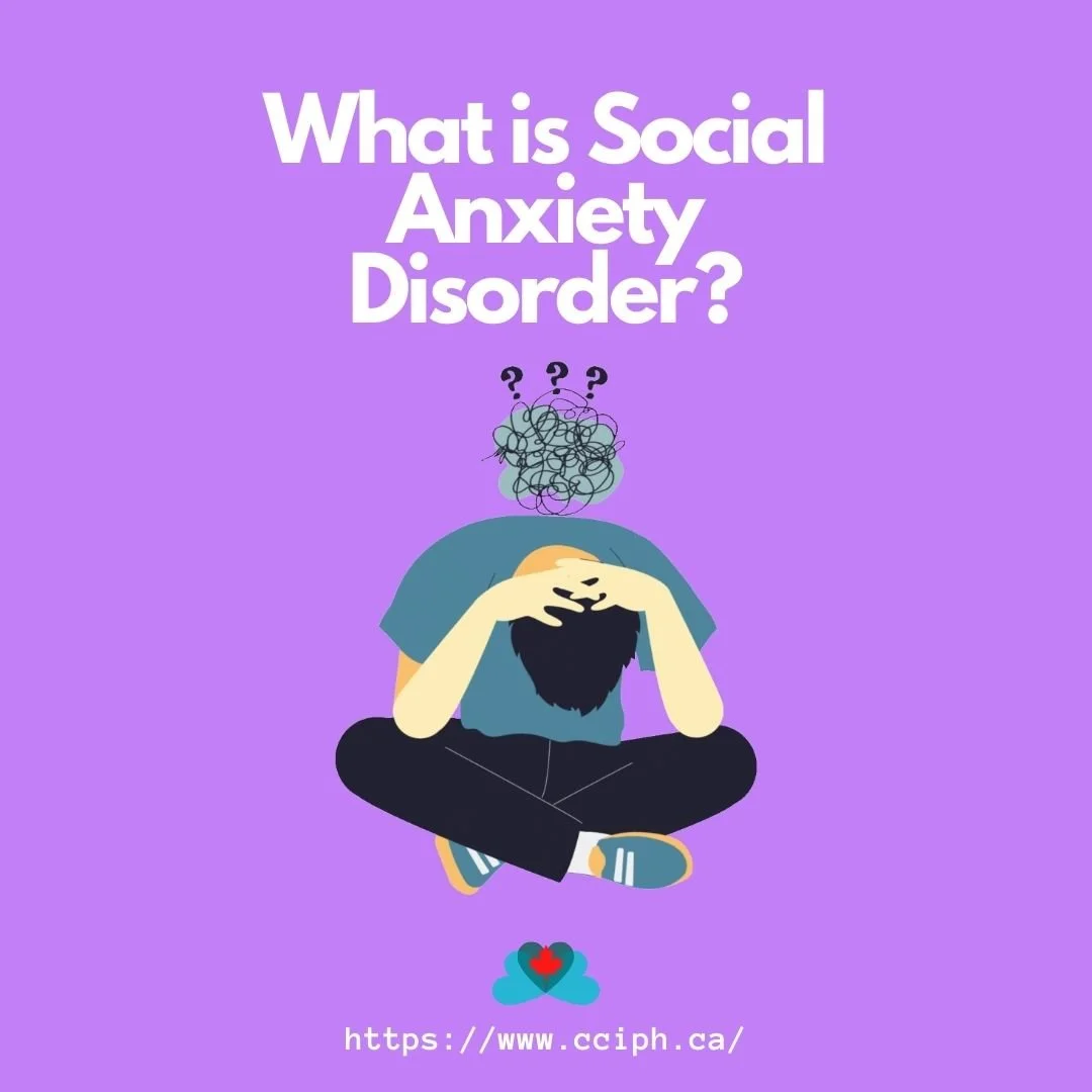 What is Social Anxiety Disorder? — Canadian Centre of Integrative ...