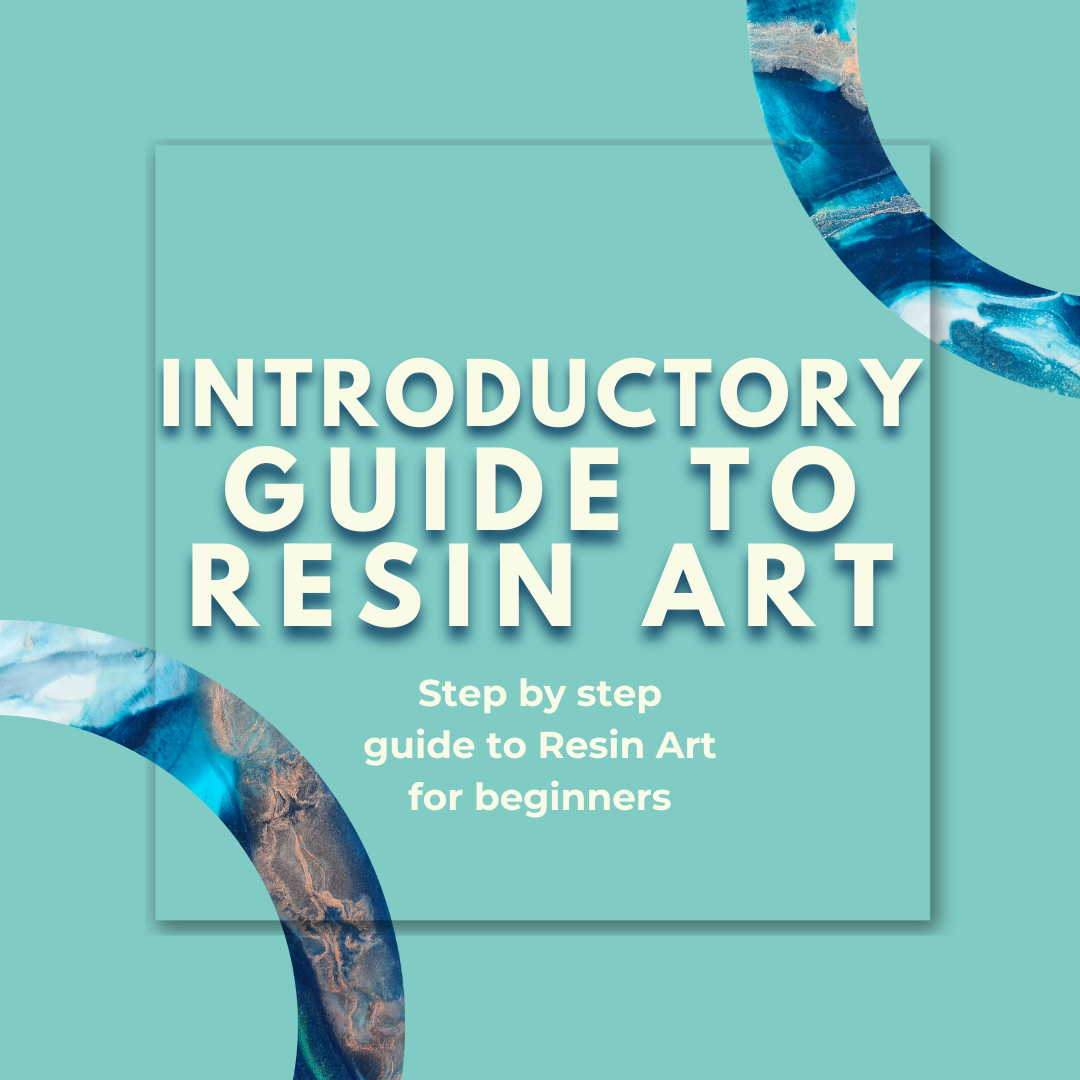 Introductory Guide to Resin Art — RRW ART