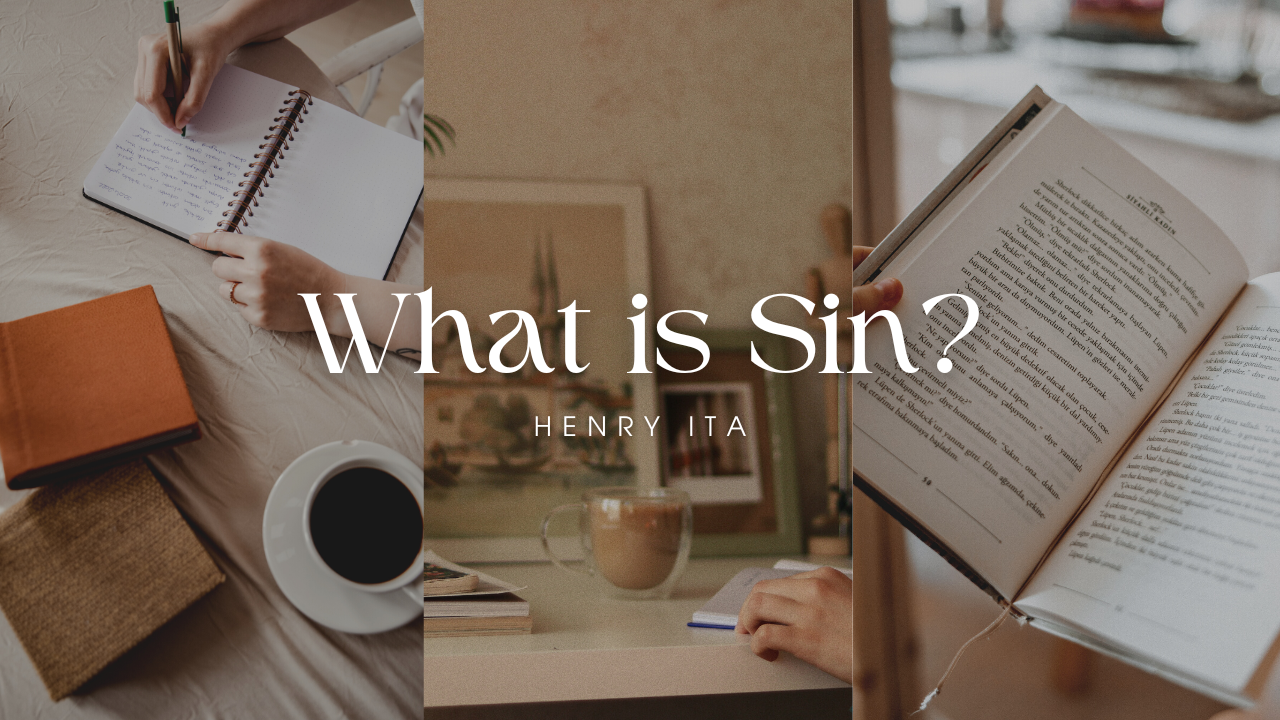 What is Sin? — New Life Church Derby