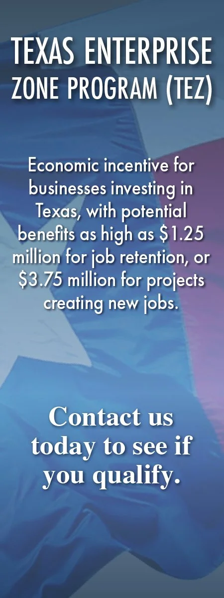 Texas Enterprise Zone Incentives — Hickey and Associates | A New Era in ...