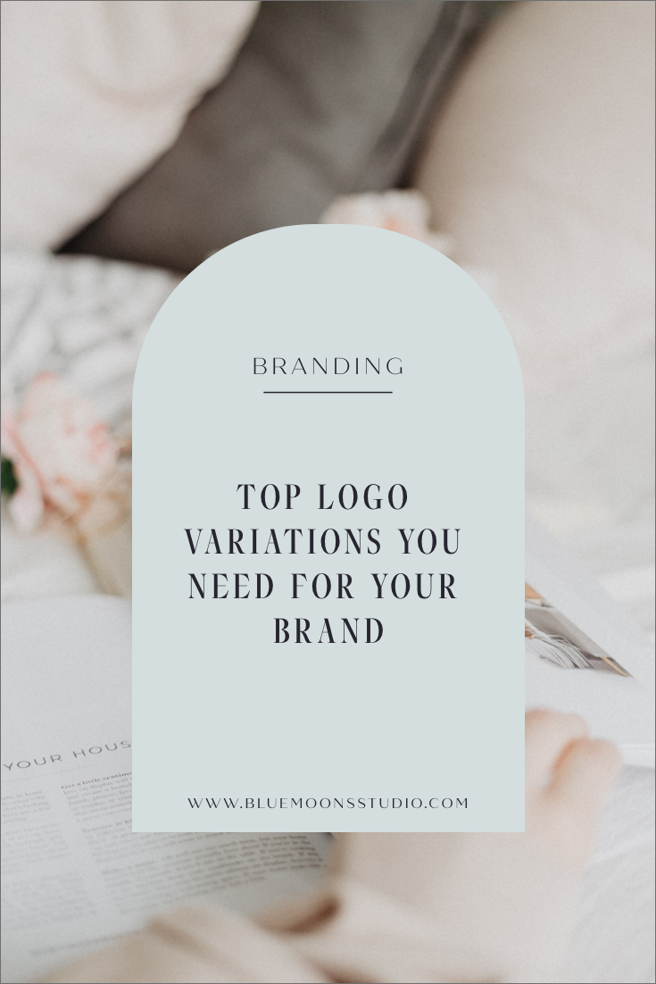 3 Logo Variations You Need For Your Brand — BLUE MOONS STUDIO