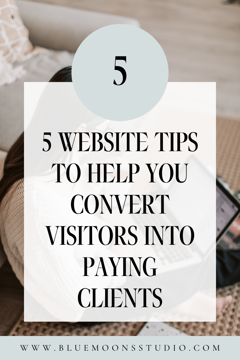 5 Website design tips to help business owners convert visitors into ...