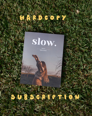 subscribe — SLOW journal