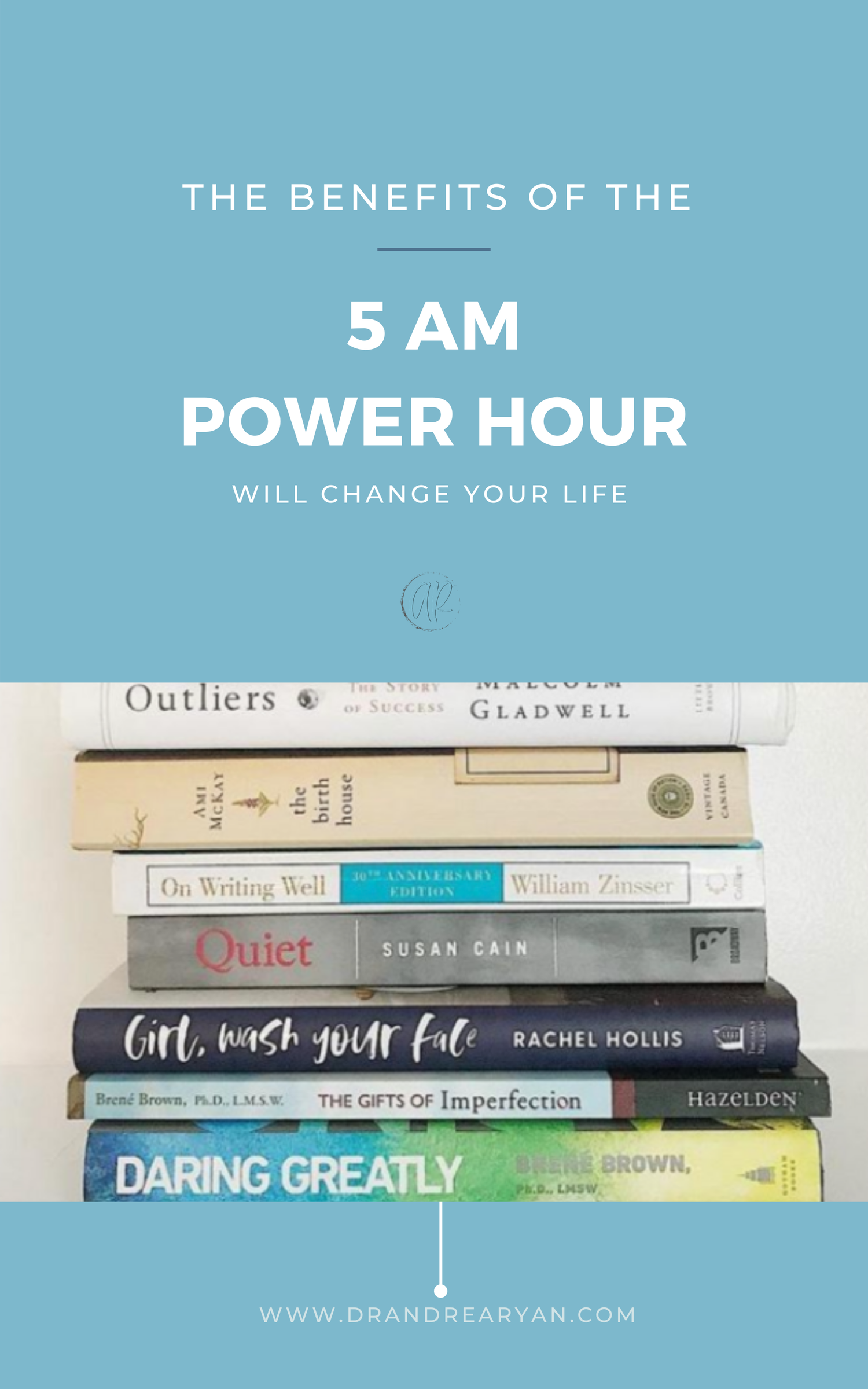 My 5 AM Power Hour — Dr. Andrea Ryan