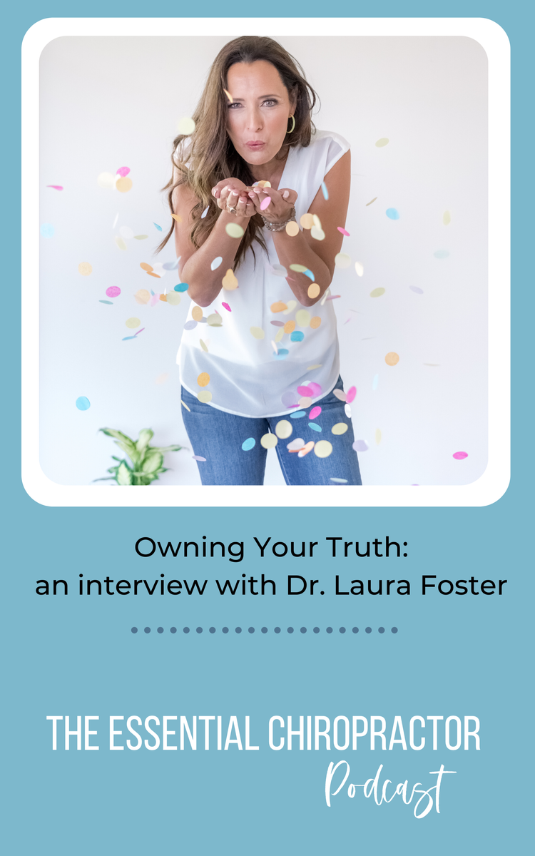 Episode 5: Owning Your Truth: an interview with Dr. Laura Foster — Dr ...