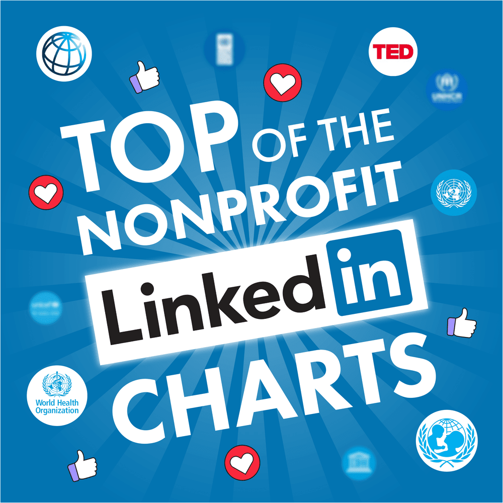 Best Nonprofit LinkedIn Profiles: Top 10 Accounts + Engagement Stats