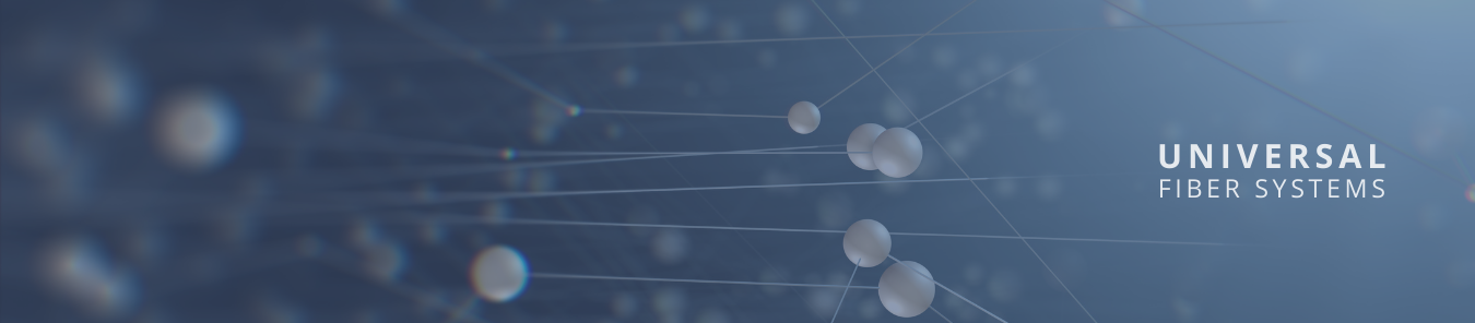 About 1 — Universal Fiber Systems