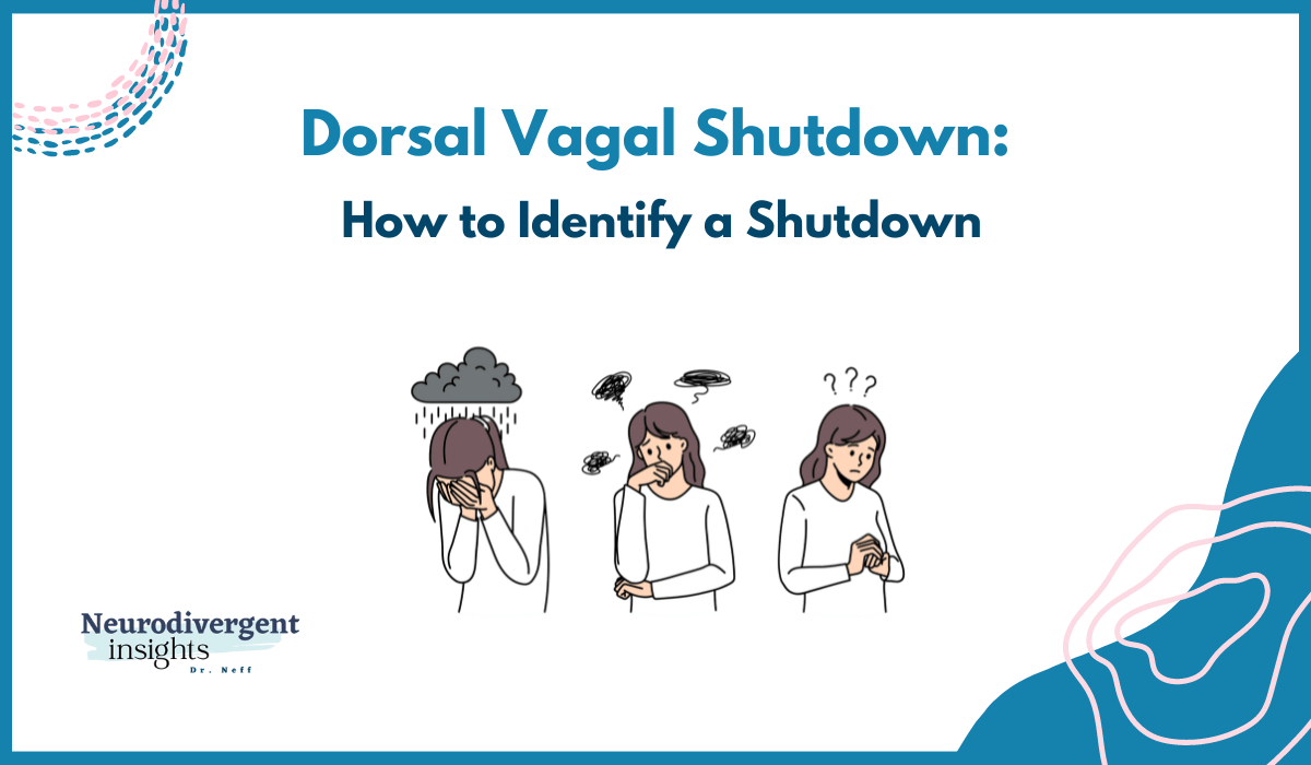 Dorsal Vagal Shutdown: How to Identify Shutdown