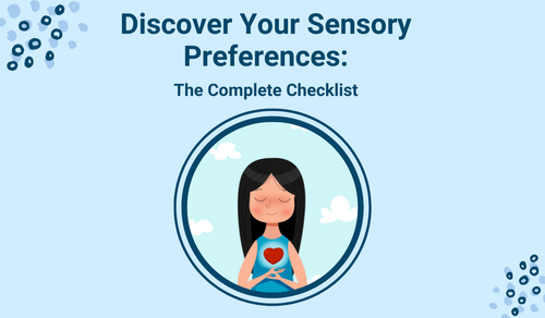 Discover Your Sensory Preferences | Complete Adult Sensory Checklist