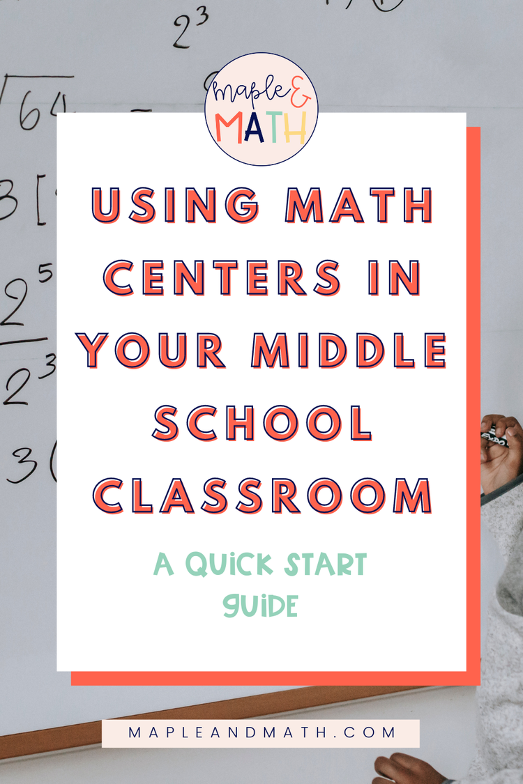 Starting Math Centers in Middle School — Maple and Math